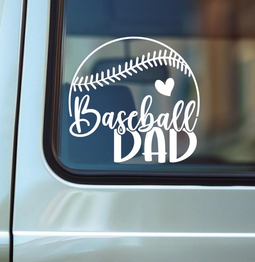Baseball Dad Vinyl Decal, Car Sticker, Rear Window Decal, Sports Dad ...