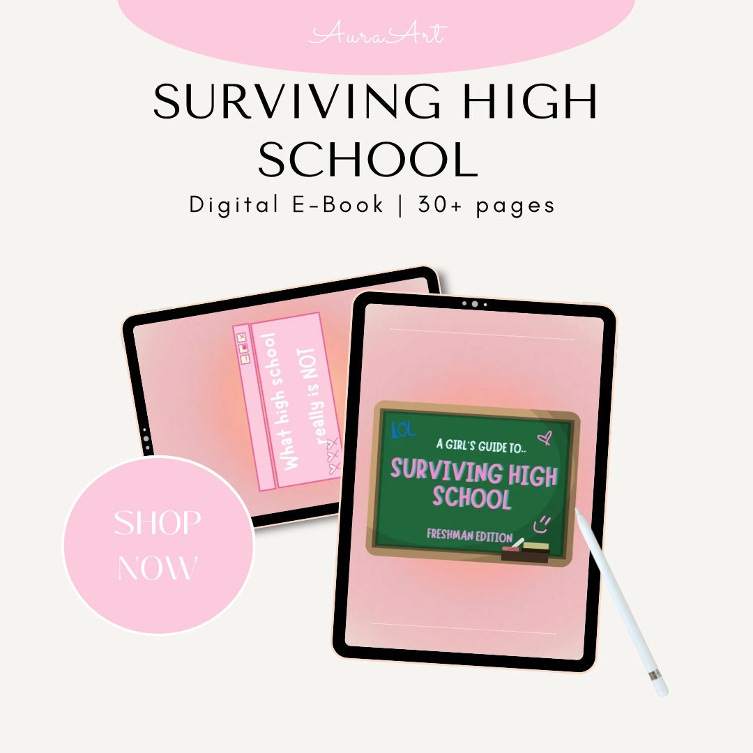 A Girl’s Guide to Surviving High School | Digital E-book | 30+ Pages - Etsy