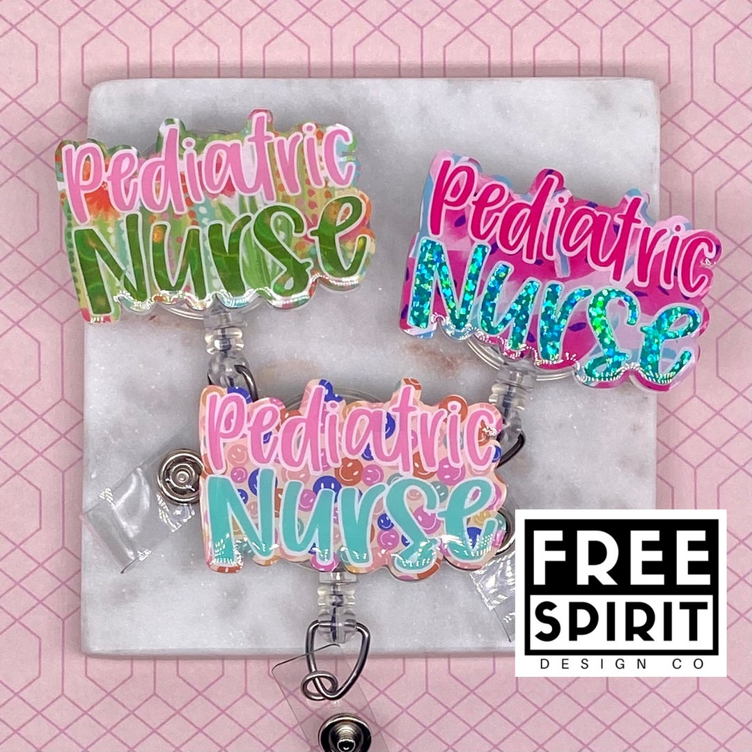Pediatric Nurse - Badge Reel | Gift | Nurse | Healthcare | Be Kind ...