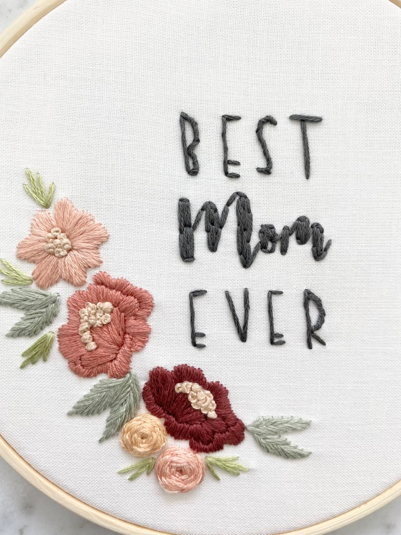 Best Mom Ever Embroidery Hoop PDF Pattern - Etsy