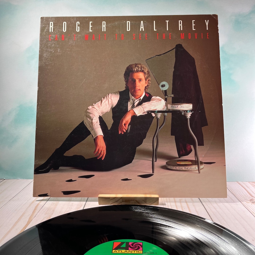Roger Daltrey - Can't Wait to See the Movie - Vinyl - US Pressing 1987 ...