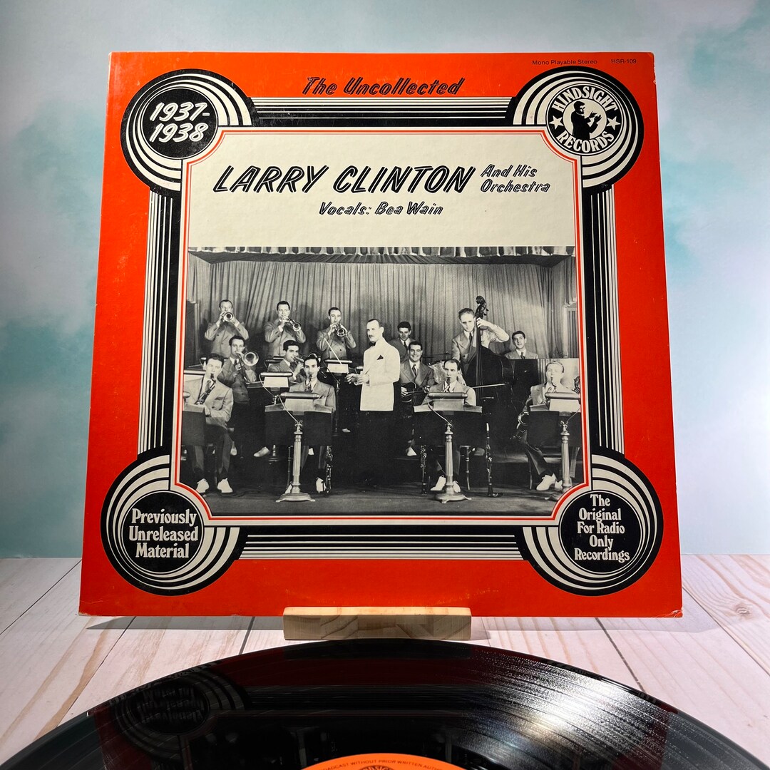 Larry Clinton and His Orchestra - the Uncollected Larry Clinton and His ...