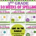 3rd Grade Spelling Worksheets: 30 Weeks of Activities & Tests (digital ...