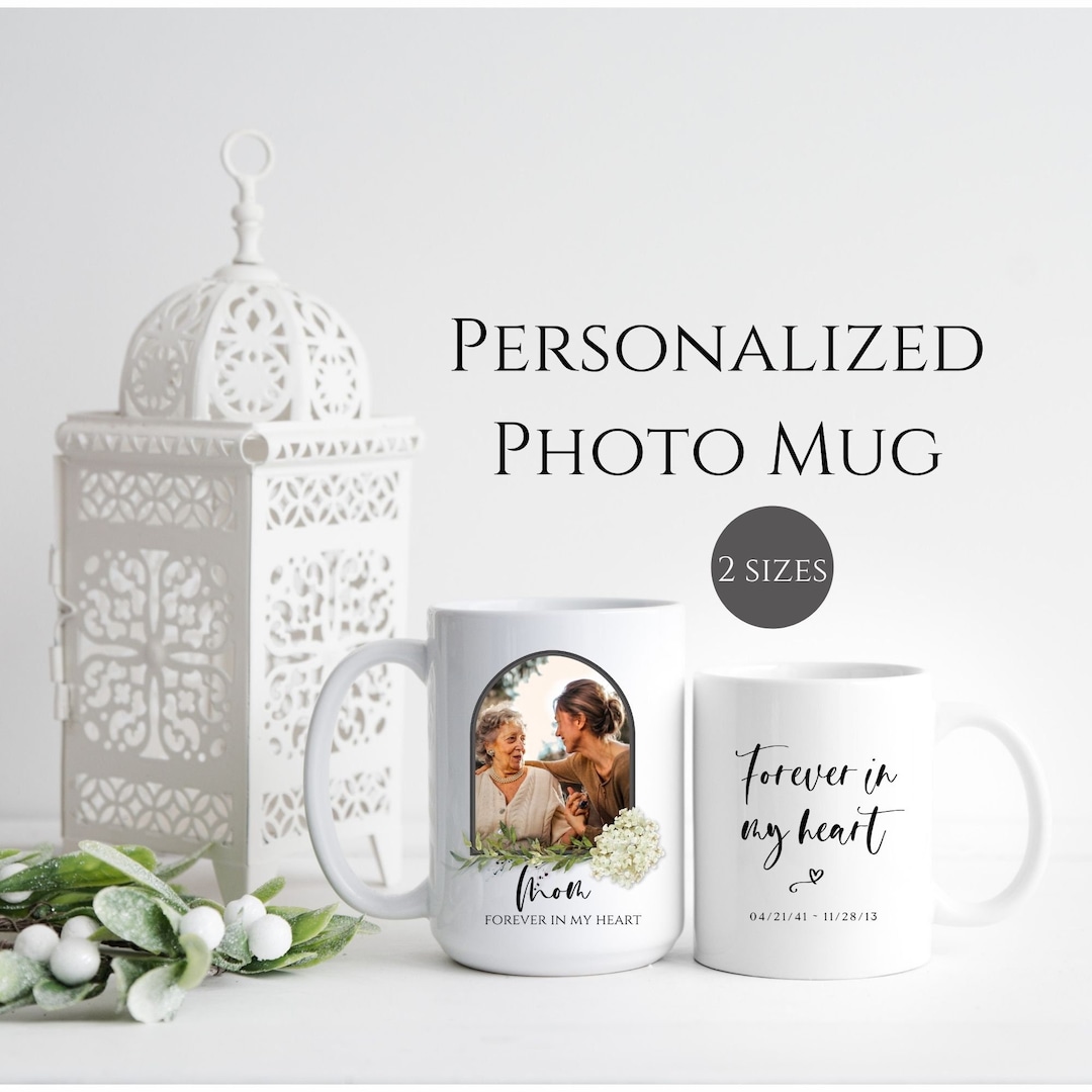 Personalized Photo Memorial Mug, Sympathy Gift, Memorial Gift, 2 Sizes ...