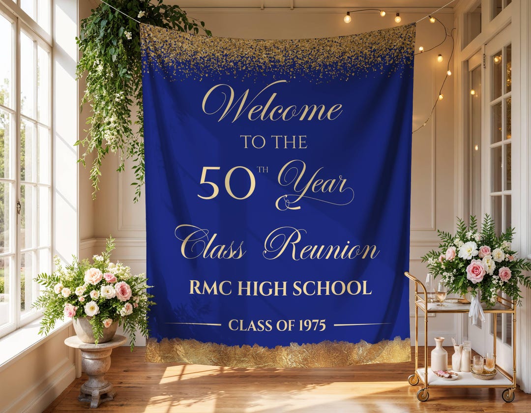 Personalized Class Reunion Banner: Blue & Gold School Colors, Custom ...