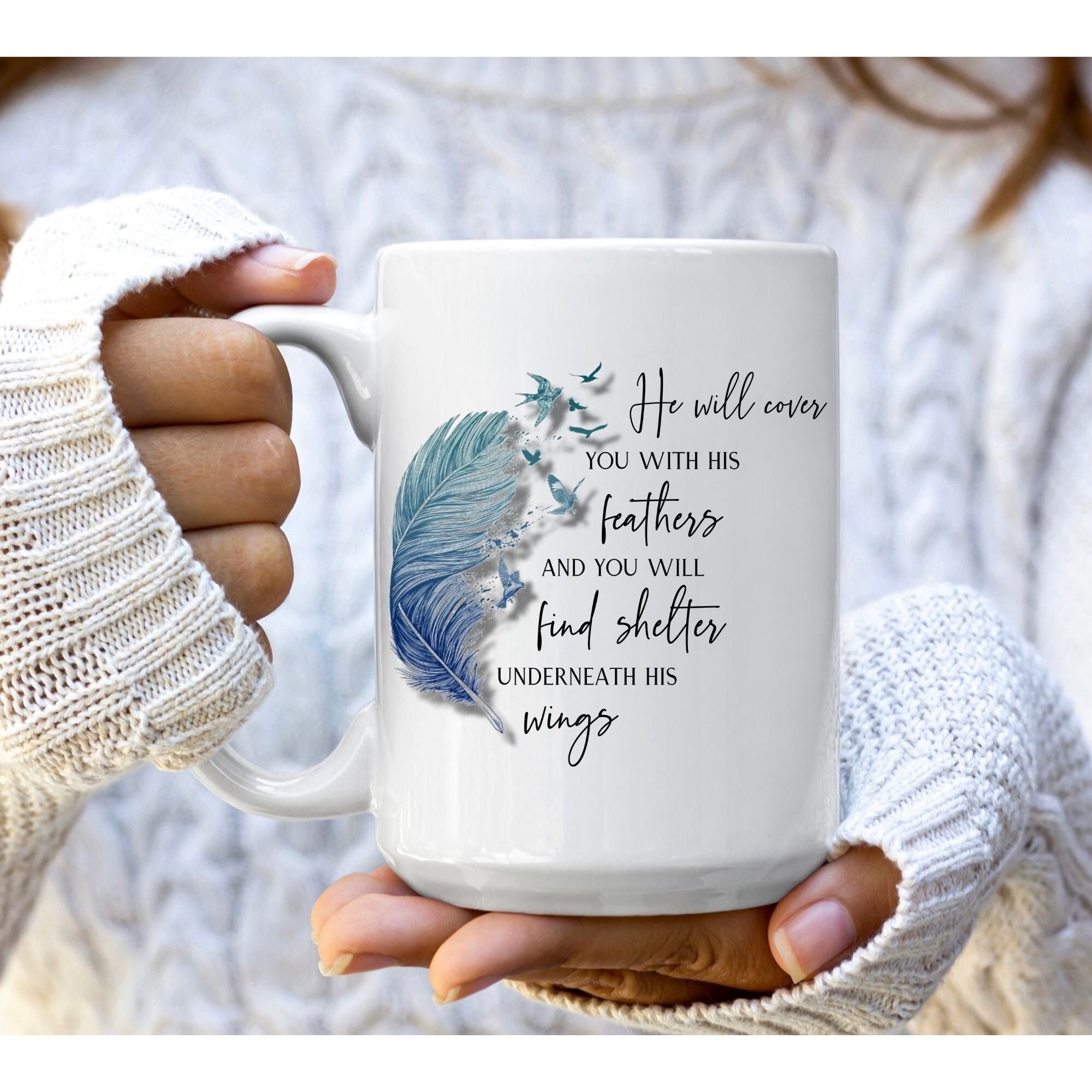 Psalm 91 Mug He Will Cover You With His Feathers - Etsy