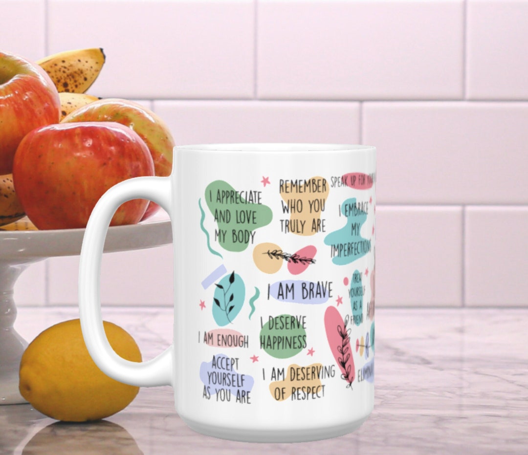Daily Reminders Mug Positive Affirmation Mug Self Love Daily ...