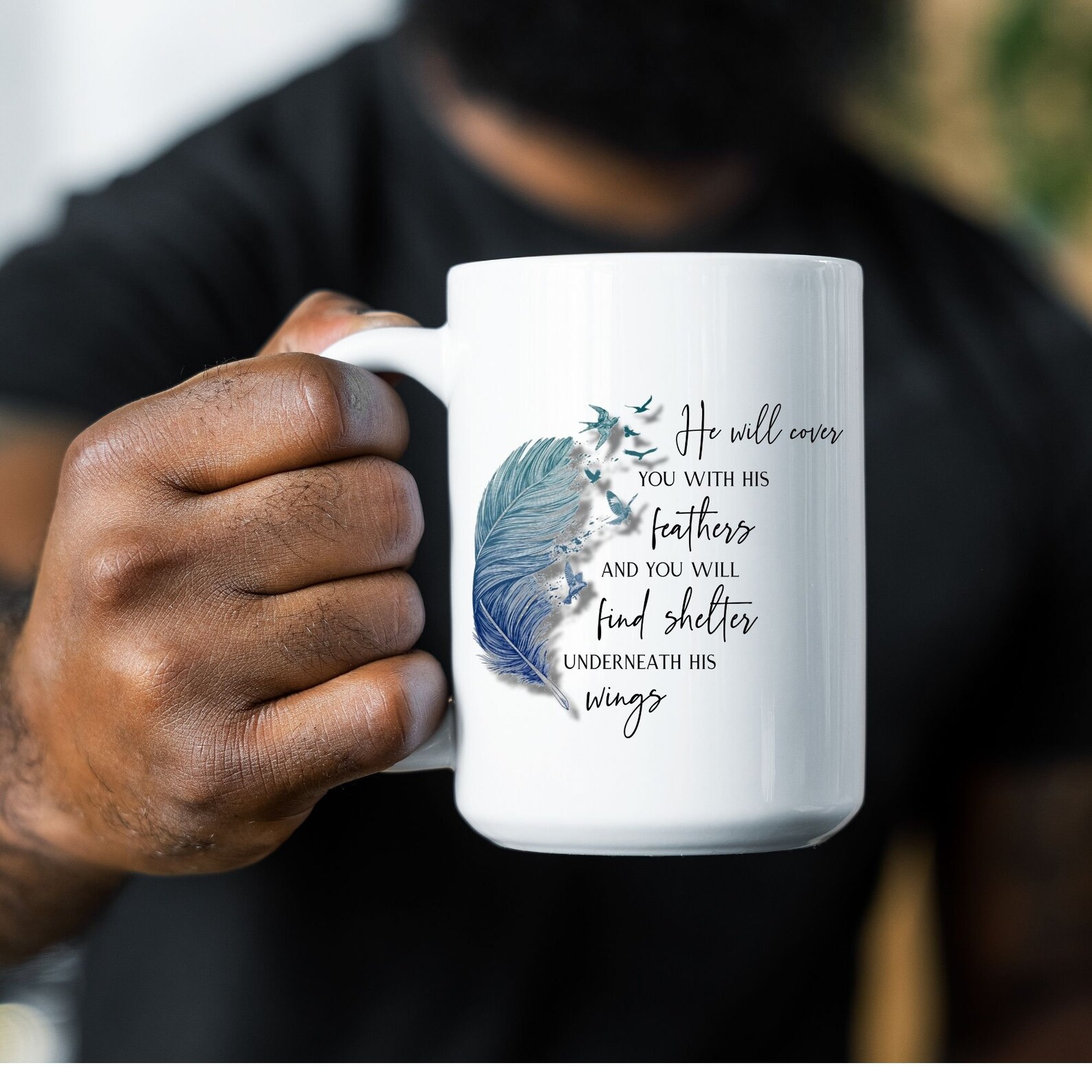 Psalm 91 Mug, He Will Cover You With His Feathers, Inspirational Mug ...