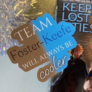 Team Foster-keefe Sticker Keeper of the Lost Cities Inspired - Kotlc ...