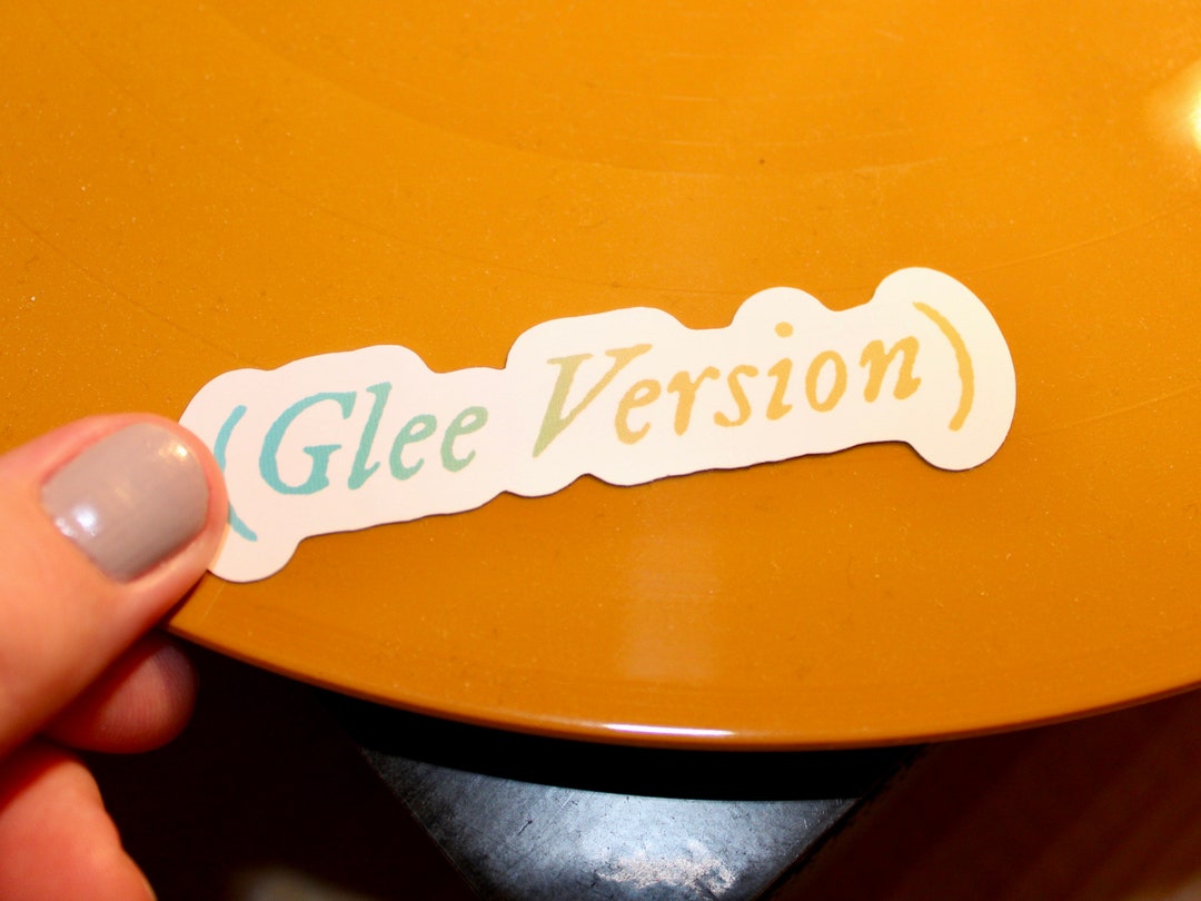 Glee Version Waterproof Sticker - Etsy