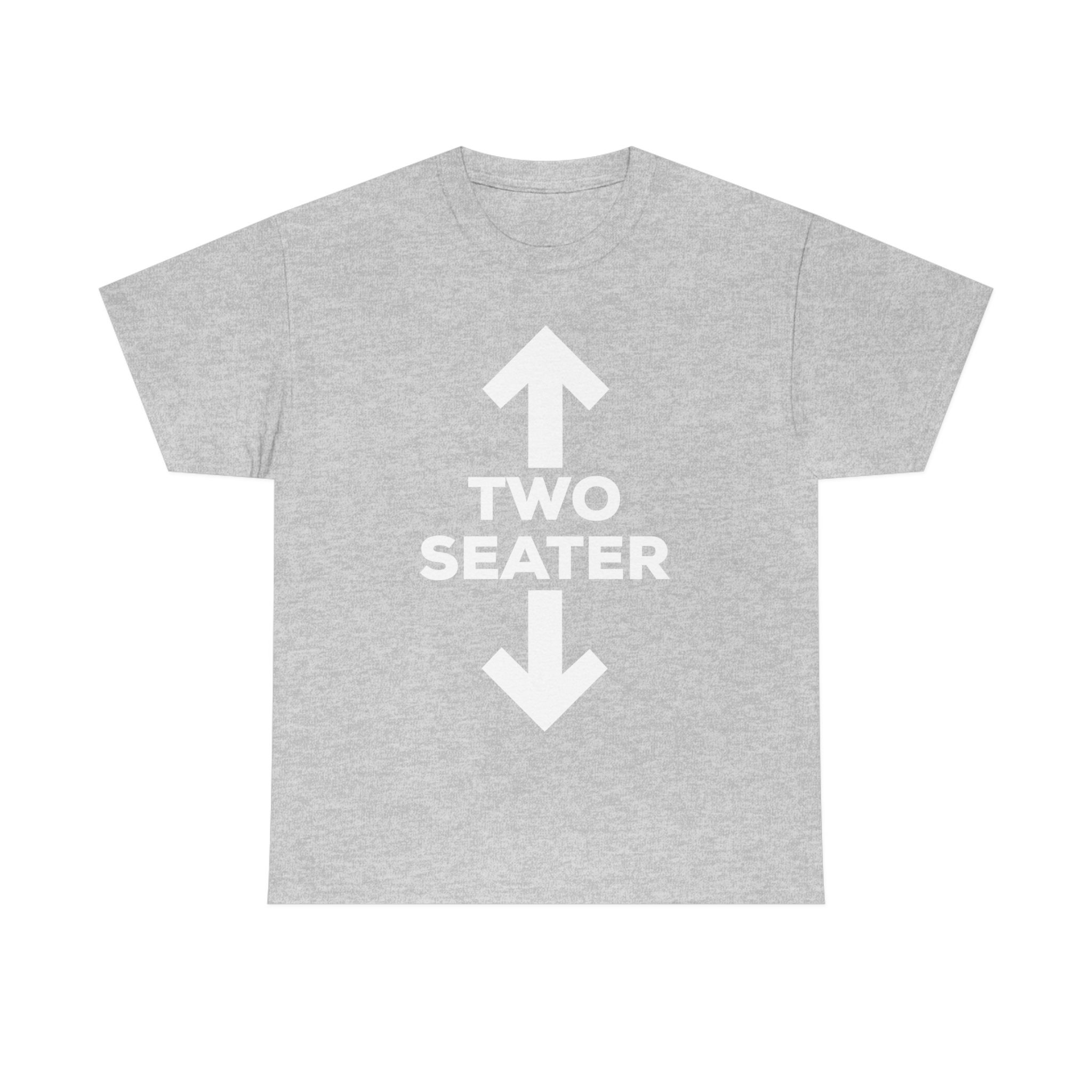 Two Seater Shirt Funny Adult Shirt Gag Gift Naughty Shirt - Etsy Nederland
