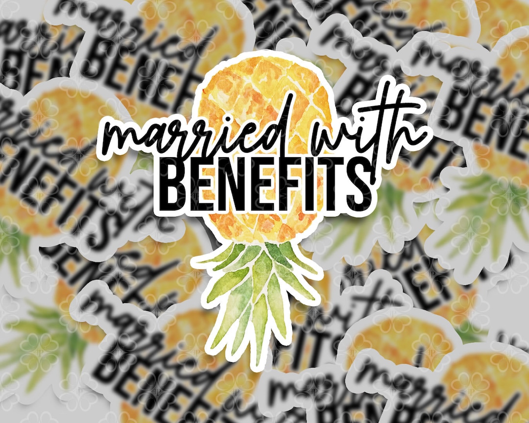 Married With Benefits Sticker, Swingers Sticker, Upside Down Pineapple ...