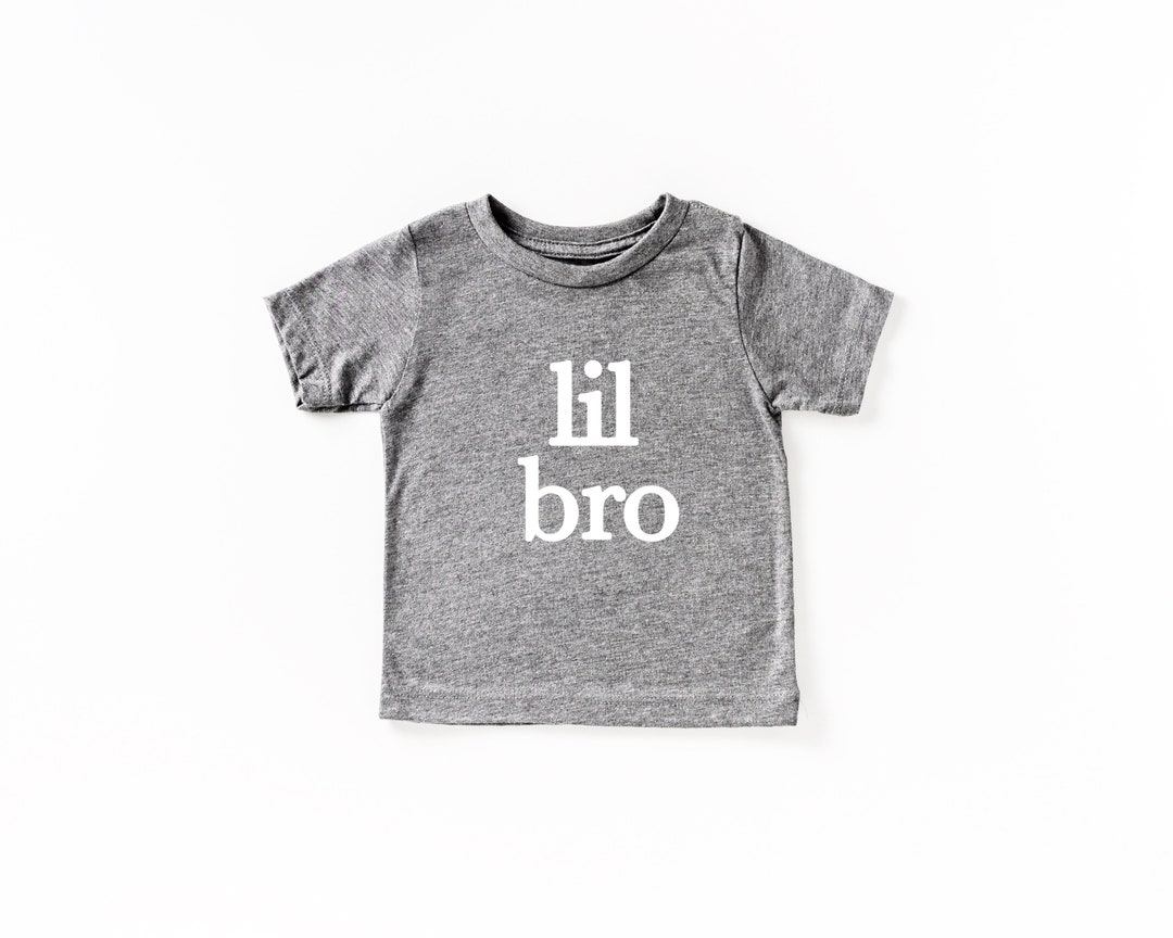 Lil Bro, Little Brother Shirt, Little Brother Bodysuit, Little Brother ...