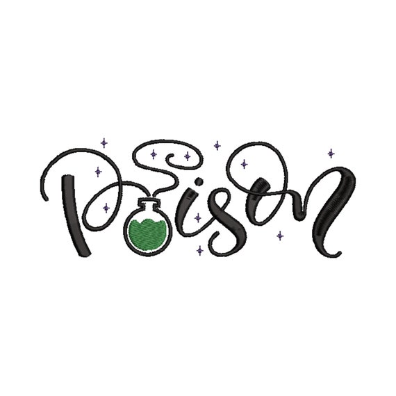 Poison Machine Embroidery Design. Multiple Sizes - Etsy