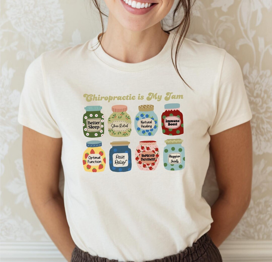 Chiropractic is My Jam T-shirt, Sweet Gift for Chiropractors - Etsy