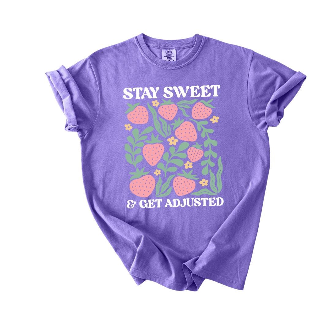 Stay Sweet Chiropractic Shirt, Soft Comfort Colors, Perfect CA, Chiro ...