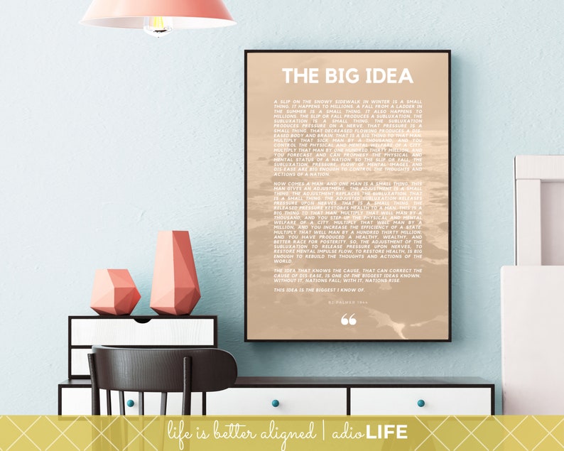 Get The Big Idea Poster by BJ Palmer Chiropractic Art | Etsy