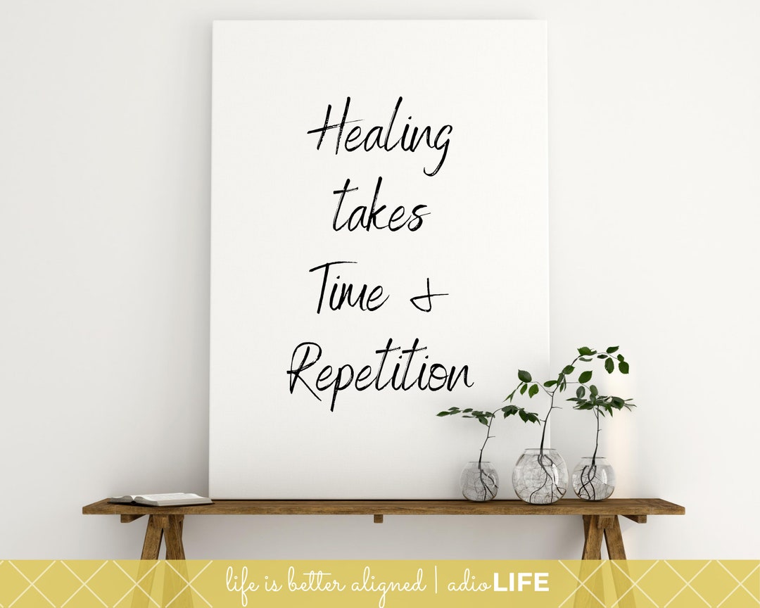 Healing Takes Time & Repetition, Chiropractor Poster, BJ Palmer Quote ...