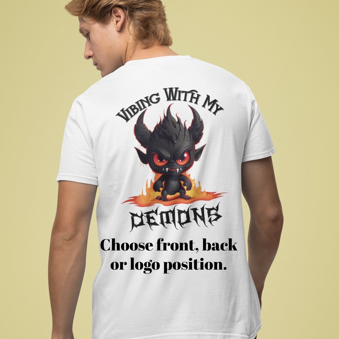 Vibing With My Demons T Shirt, Funny Halloween Shirt, Demons Tee, Goth ...