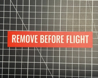 Remove Before Flight | Etsy