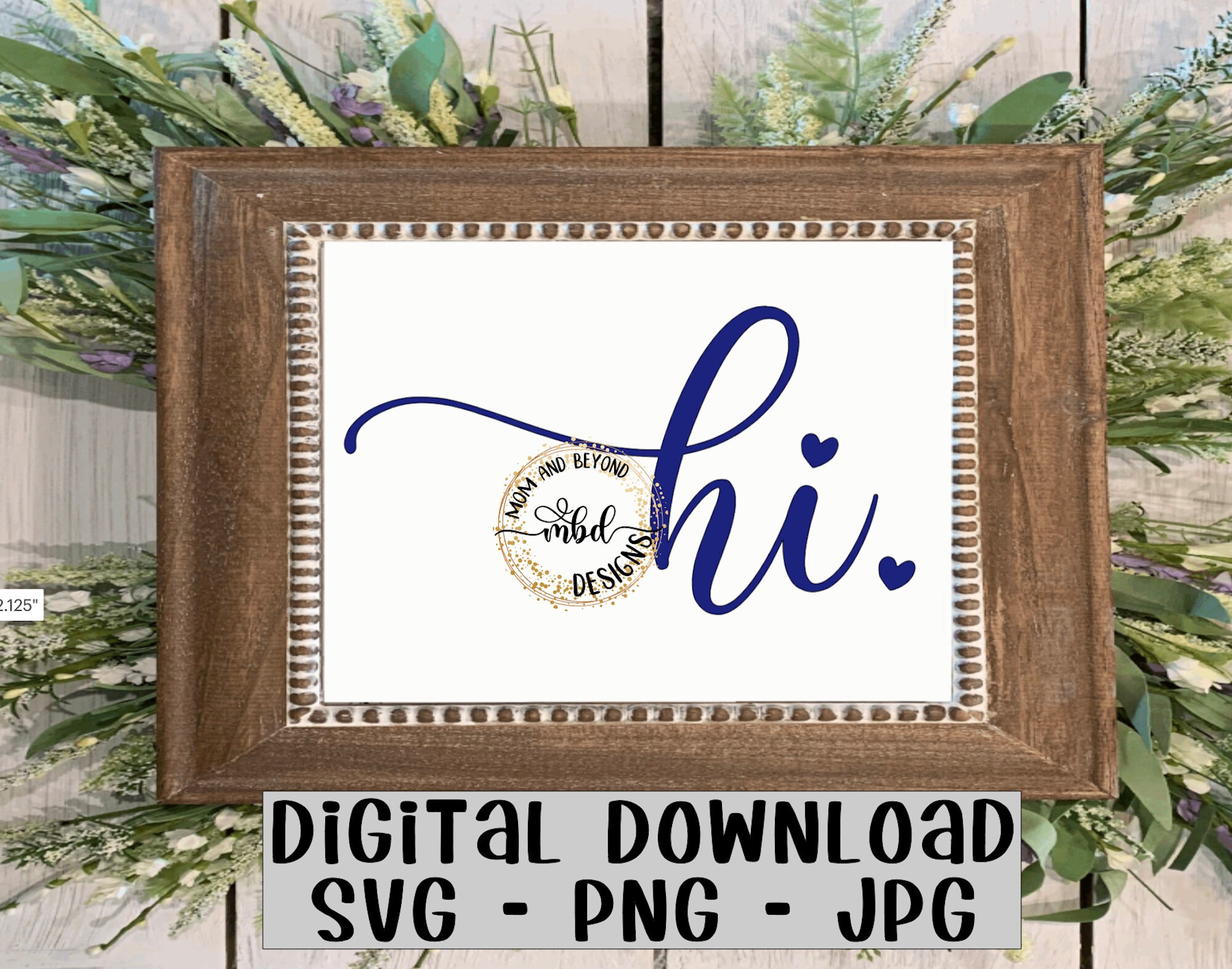 Hi With Heart SVG PNG JPG Jpeg / Welcome Sign Cut File - Etsy