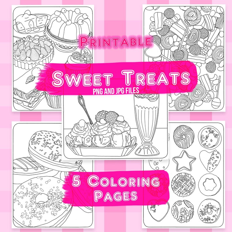 Sweet Treats Printable Coloring Pages - 5 Pages of Cookies, Candy, and ...