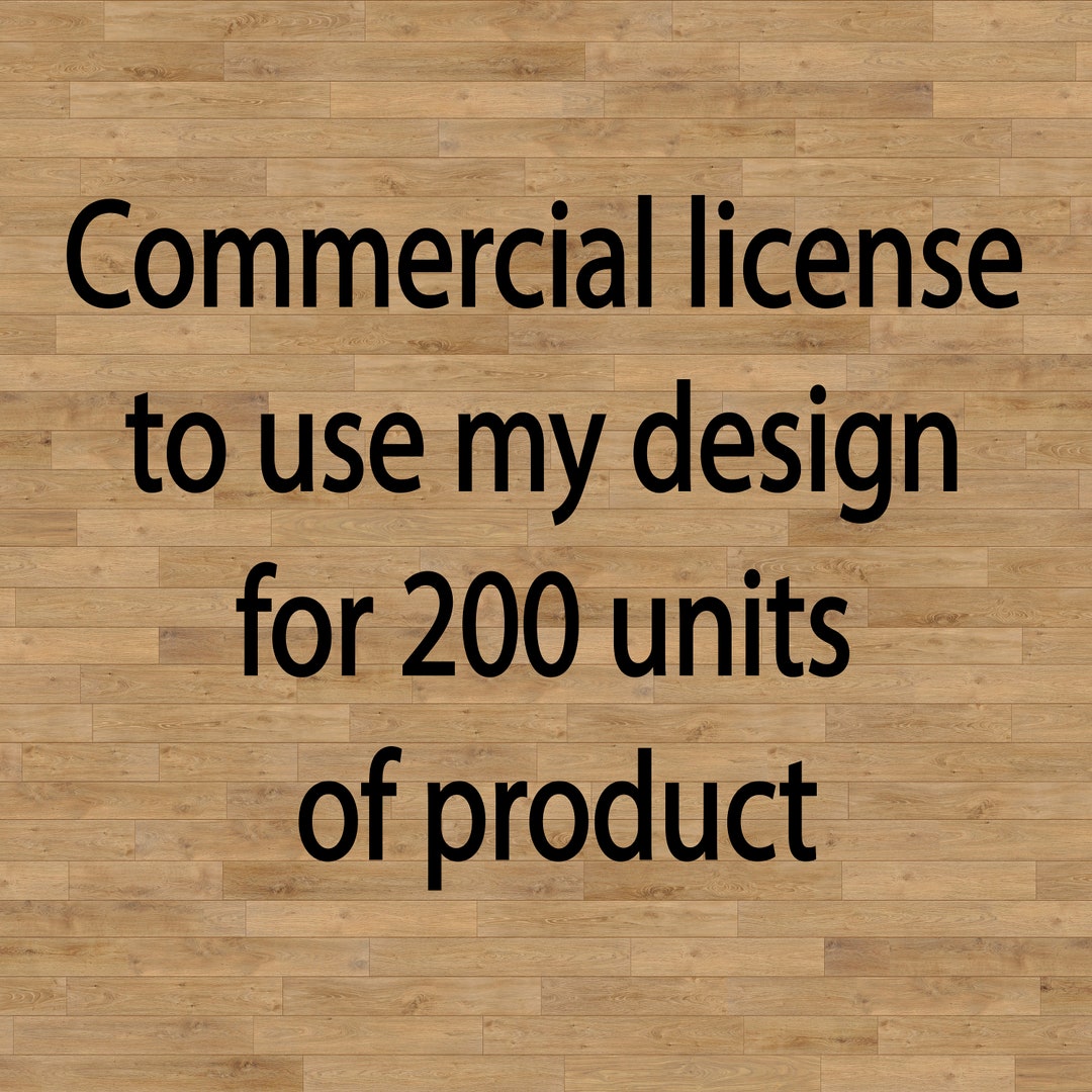 Commercial Use License for 200 Design, Commercial Use License for ...