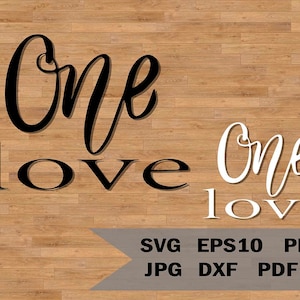 One Love SVG Files for Cricut and Silhouette,one Love Pattern, Png ...