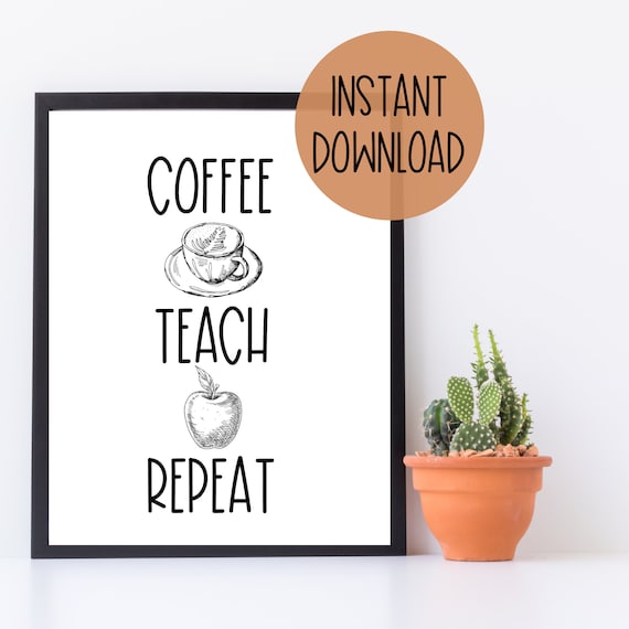 Coffee Teach Repeat Coffee Bar Sign Teacher Apple Espresso | Etsy