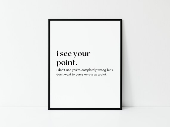 I See Your Point Definition Print Work From Home Fun - Etsy UK