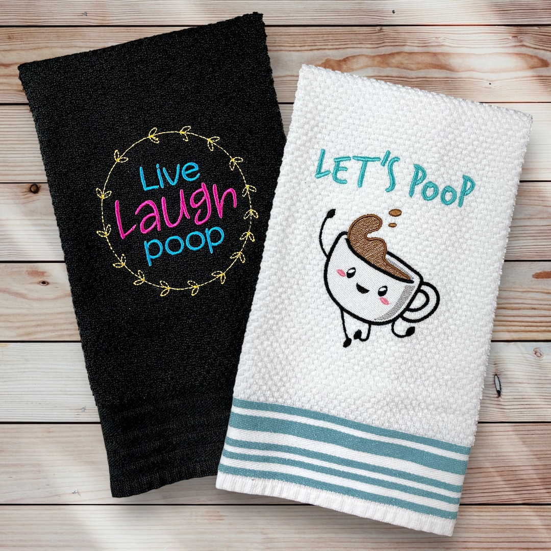 Embroidered Hand Towel. Live Laugh Poop! Let's Poop! Decorative ...