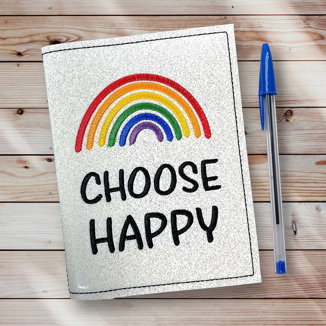 Choose Happy - Rainbow Notebook Cover. White Glitter Embroidered Vinyl ...