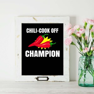 Chili Cook off Champion Instant Digital Download Png-pdf-jpeg DIY ...