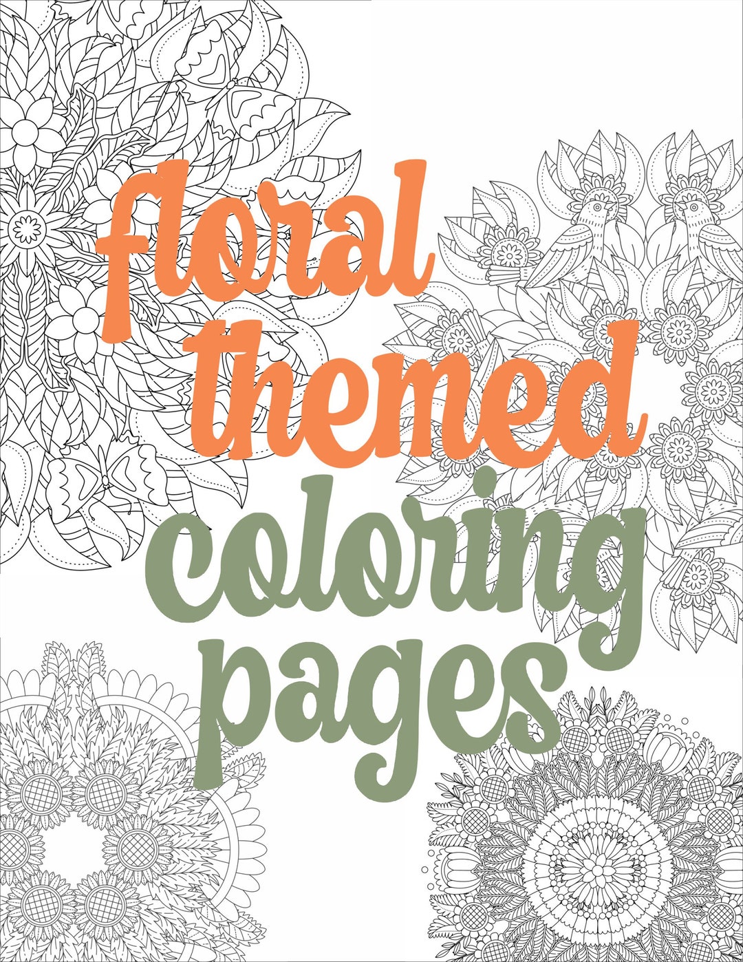Floral Themed Coloring Pages, Adult Coloring Pages, Stress Relieving ...
