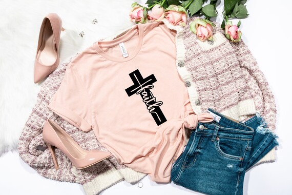 Faith Cross Shirt Faith Tee Christian Shirts Christian Etsy