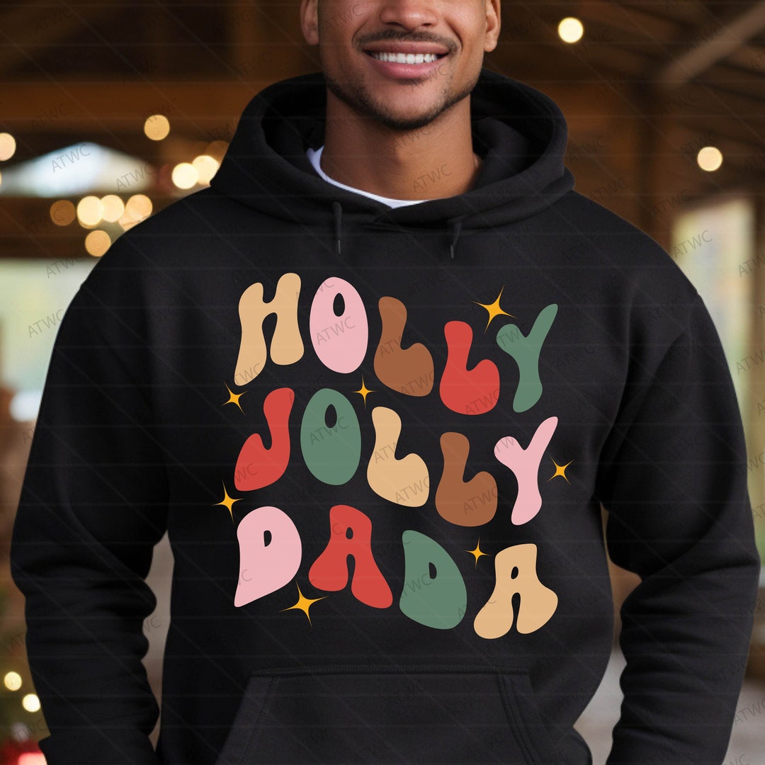 Holly Jolly Dada DIGITAL SVG Cut File, Holly Jolly Svg, Christmas Svg ...