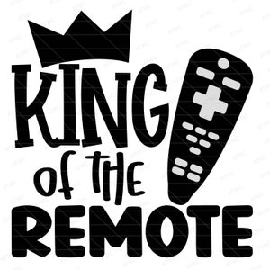 Happy Father's Day King of the Remote DIGITAL SVG Cut File, Father's ...
