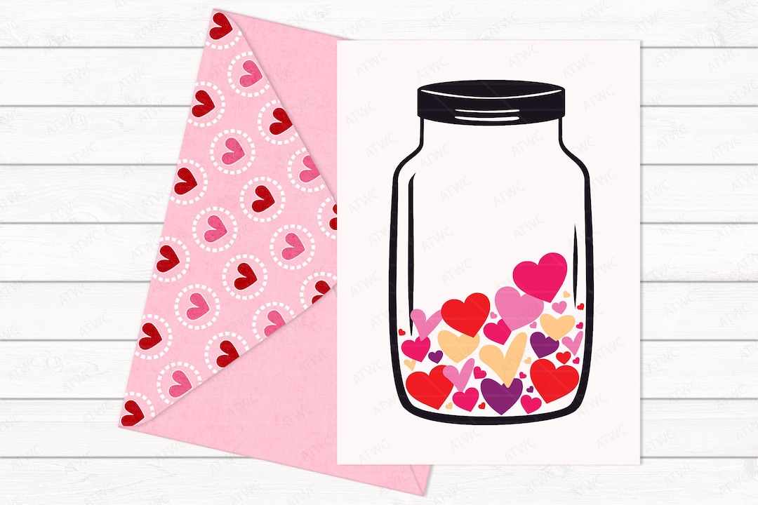 Love Hearts Jar DIGITAL Svg Cut File, Happy Valentine's Day Jar With ...