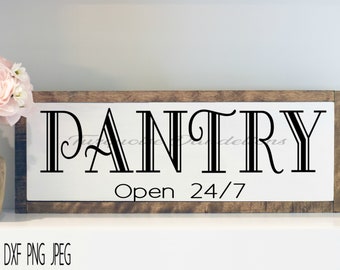 Dxf Files Pantry Sign - Etsy