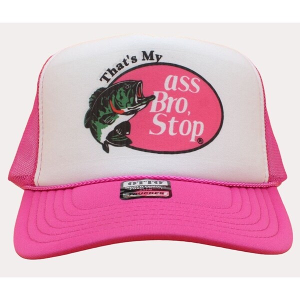 Thats My Ass Bro Stop Hat - Etsy Thats My Ass Bro Stop Hat - Etsy