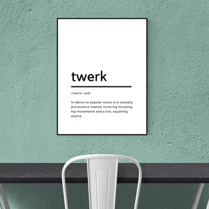 TWERK Word Definition Printable Wall Art | Home Wall Decor | Urban ...