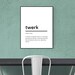 TWERK Word Definition Printable Wall Art | Home Wall Decor | Urban ...