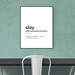 SLAY Word Definition Printable Wall Art | Home Wall Decor | Urban ...
