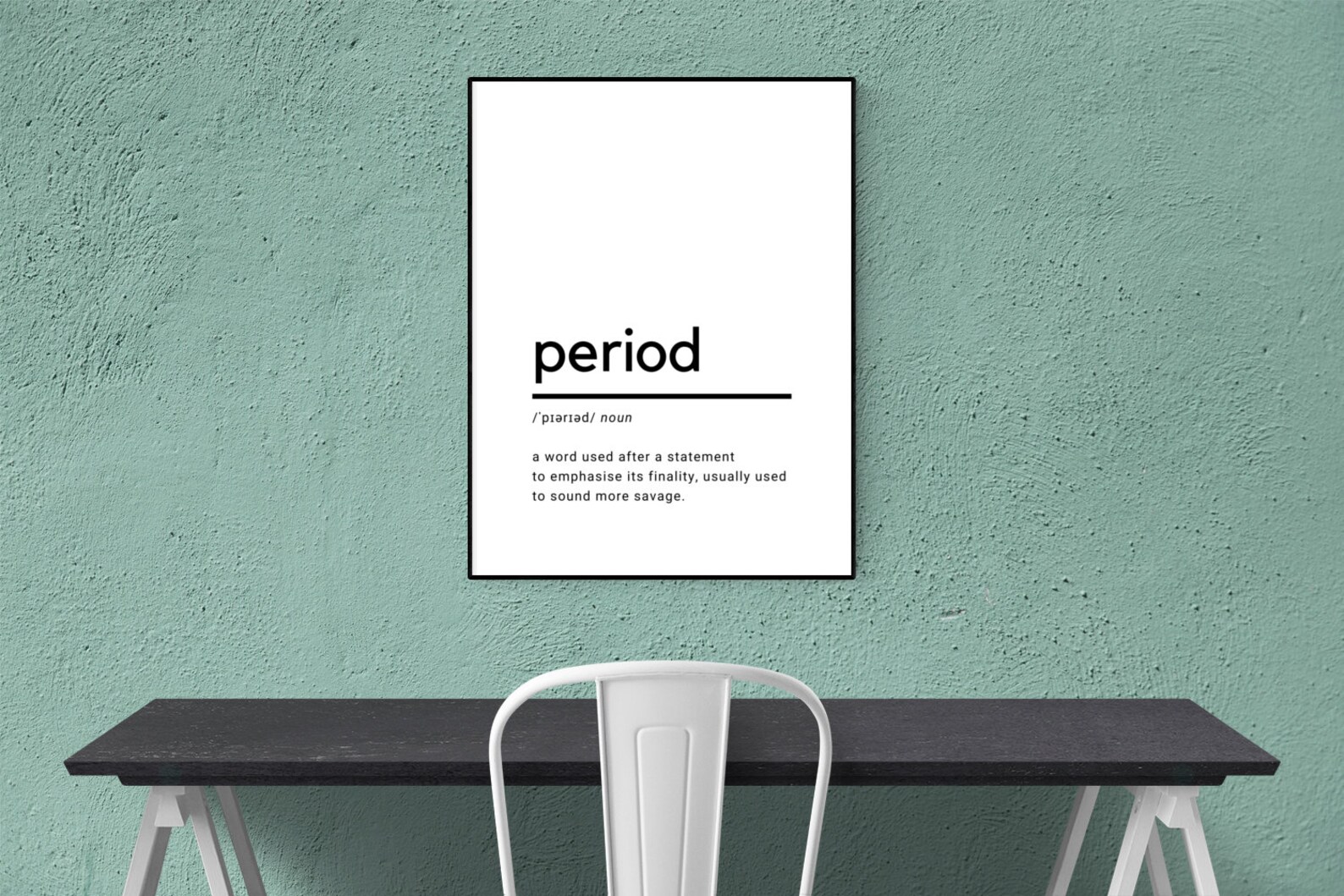 PERIOD Word Definition Printable Wall Art Home Wall Decor Urban ...