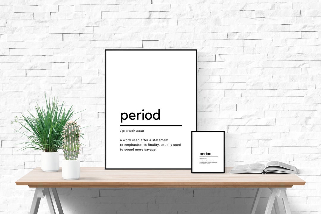 PERIOD Word Definition Printable Wall Art Home Wall Decor Urban ...