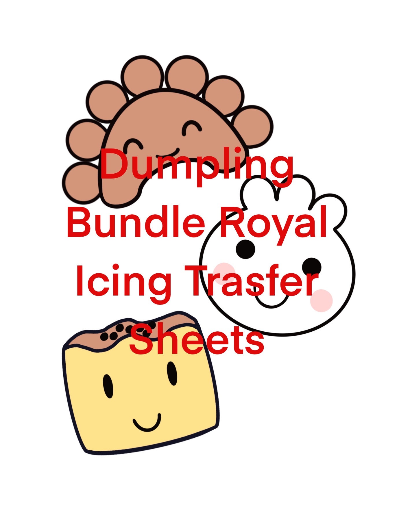 Dumpling Bundle Royal Icing Transfer Sheets (3 Designs - 2 Sizes Each ...