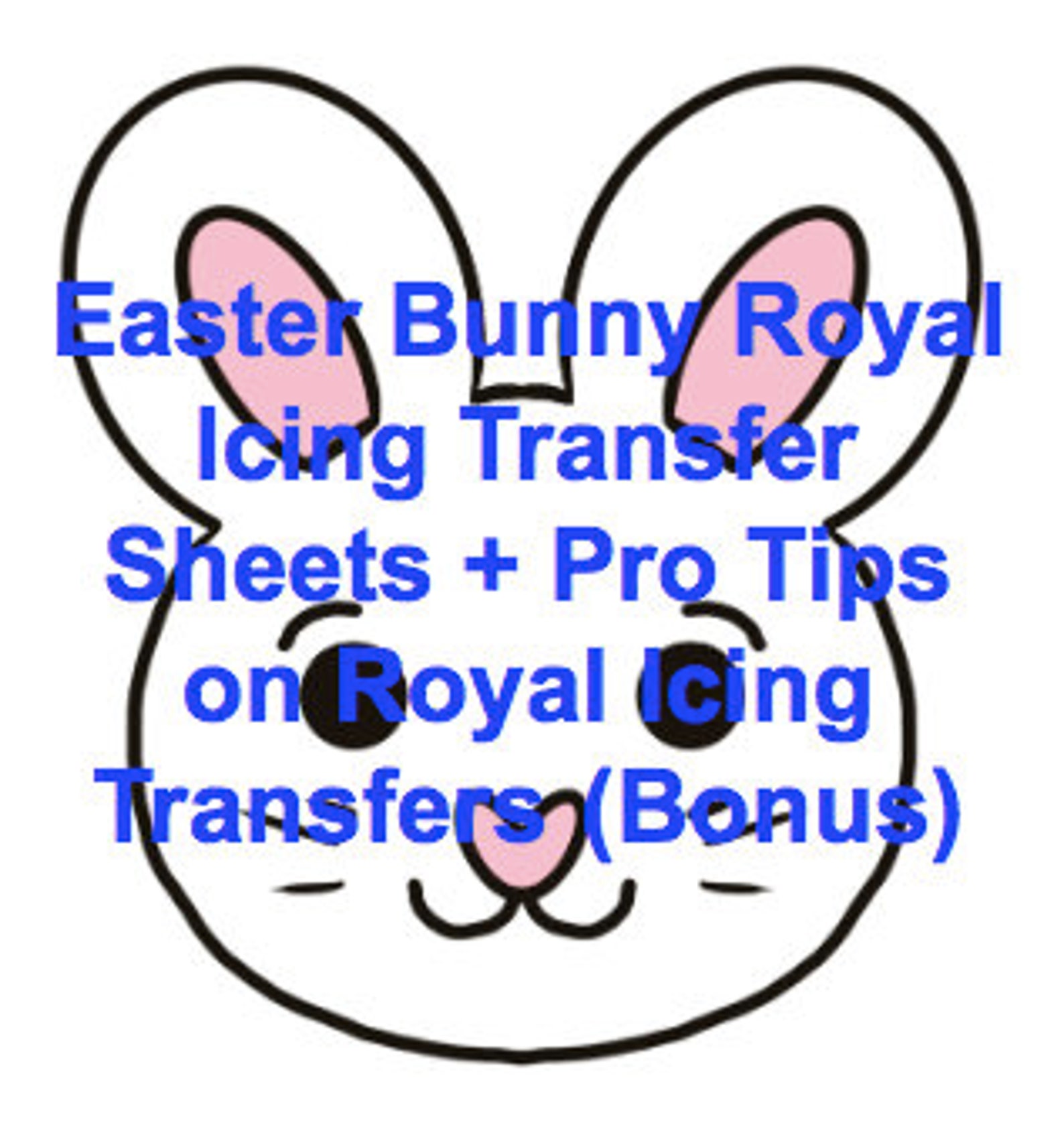 Easter Bunny Royal Icing Transfer Sheets 3 sizes DIGITAL | Etsy