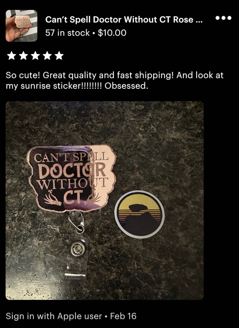 Can’t Spell Doctor Without CT Rose Gold Badge Reel, Ct Tech, Computed ...