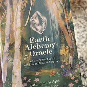 Earth Alchemy Oracle Card Deck: Connect to the Wisdom and Beauty of the ...