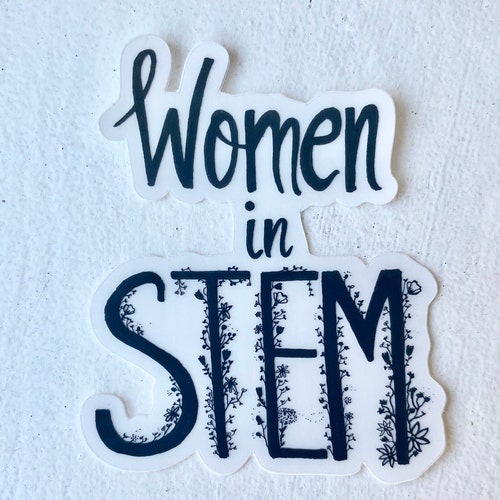 Women in STEM Sticker | Etsy